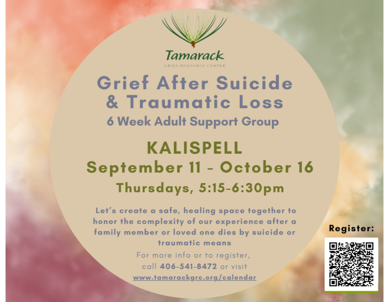 Grief After Suicide & Traumatic Loss Support Group 09/11/2025 Kalispell ...