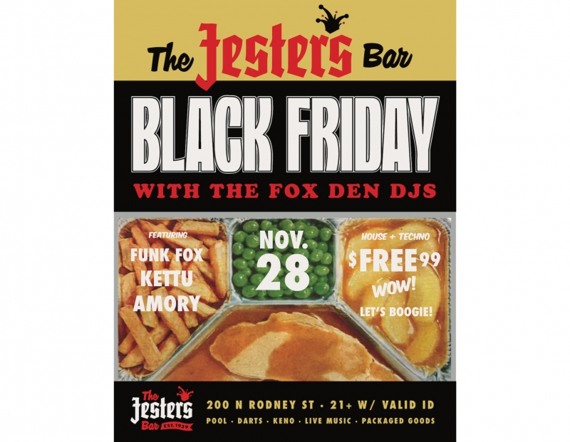 Black Friday with The Fox Den DJs 11/28/2025 Helena, Montana, Jesters ...