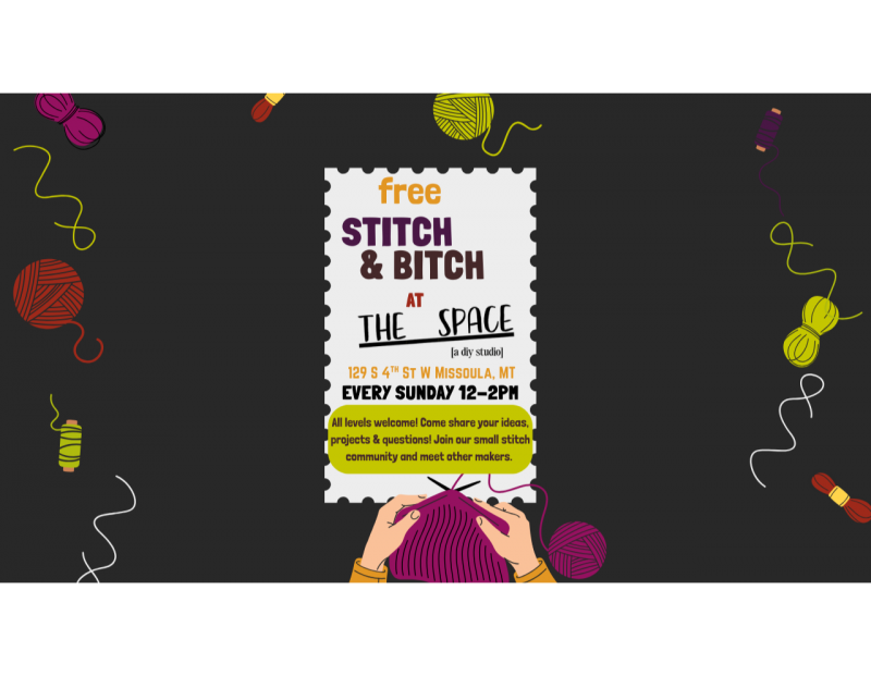 Sunday Stich & Bitch @ The Space 12/28/2025 Missoula, Montana, The ...