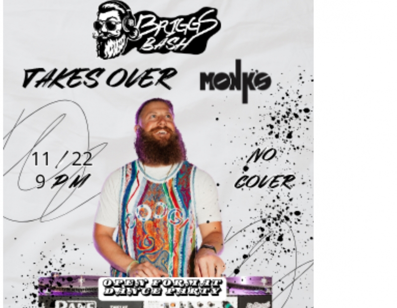 Briggs Bash Brawl Of The Wild Takeover 11/22/2025 Missoula, Montana, Monk's - Music Event ...