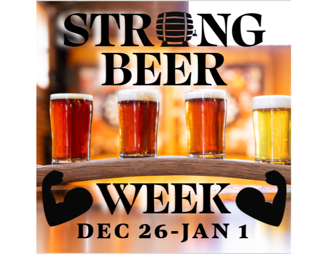 Strong Beer Week 12/31/2025 Missoula, , Draught Works Brewery - Food ...